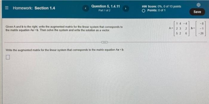 Solved Homework Section 1 4 Question 6 1 4 11 Part 1 Of 2