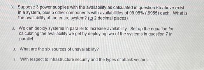 Solved 3. Suppose 3 power supplies with the availability as | Chegg.com