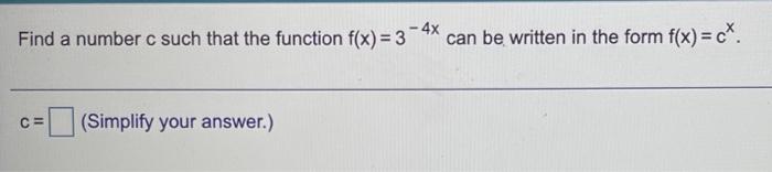 Solved Find a number c such that the function f(x) = 3 3-4x | Chegg.com