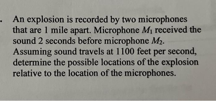 Solved An explosion is recorded by two microphones that are | Chegg.com