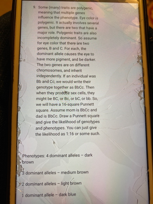 Solved 9. Some (many) traits are polygenic, meaning that | Chegg.com