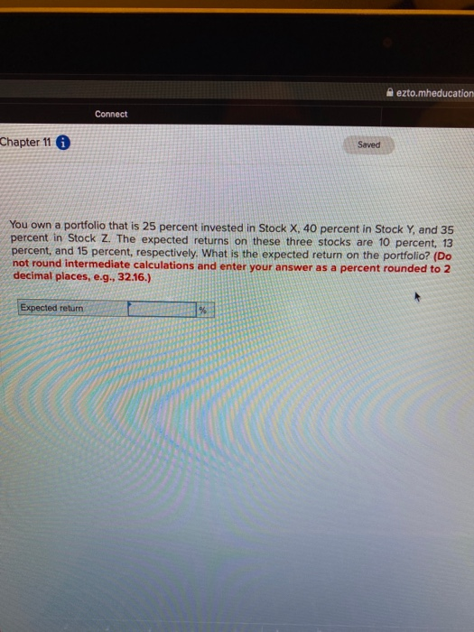 ezto.mheducation Connect Chapter 11 Saved You own a | Chegg.com
