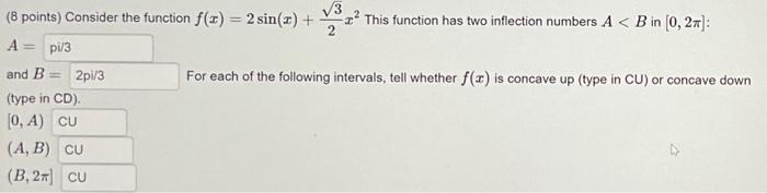 Solved (8 points) Consider the function f(x) = 2 sin(x) + V³ | Chegg.com