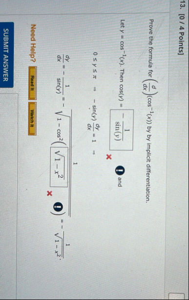 Solved [0 / 4 ﻿Points]Prove the formula for (ddx)(cos-1(x)) | Chegg.com