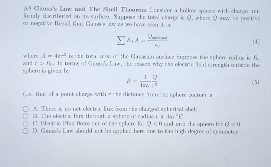 Solved #8 Gauss's Law and The Shell Theorem Consider a | Chegg.com