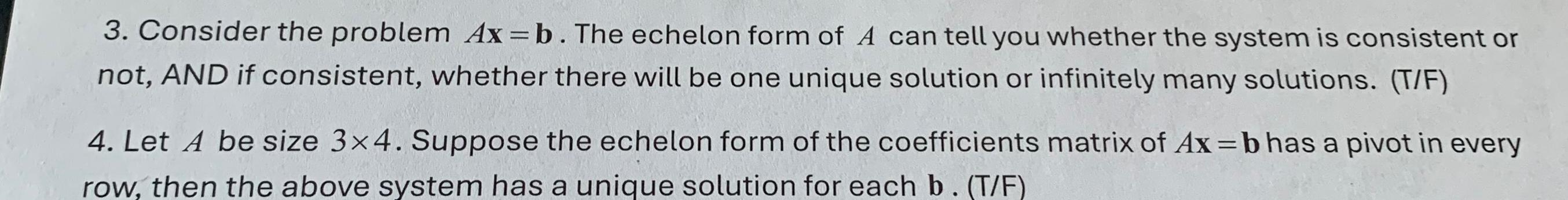 Solved Consider the problem Ax=b. ﻿The echelon form of A can | Chegg.com