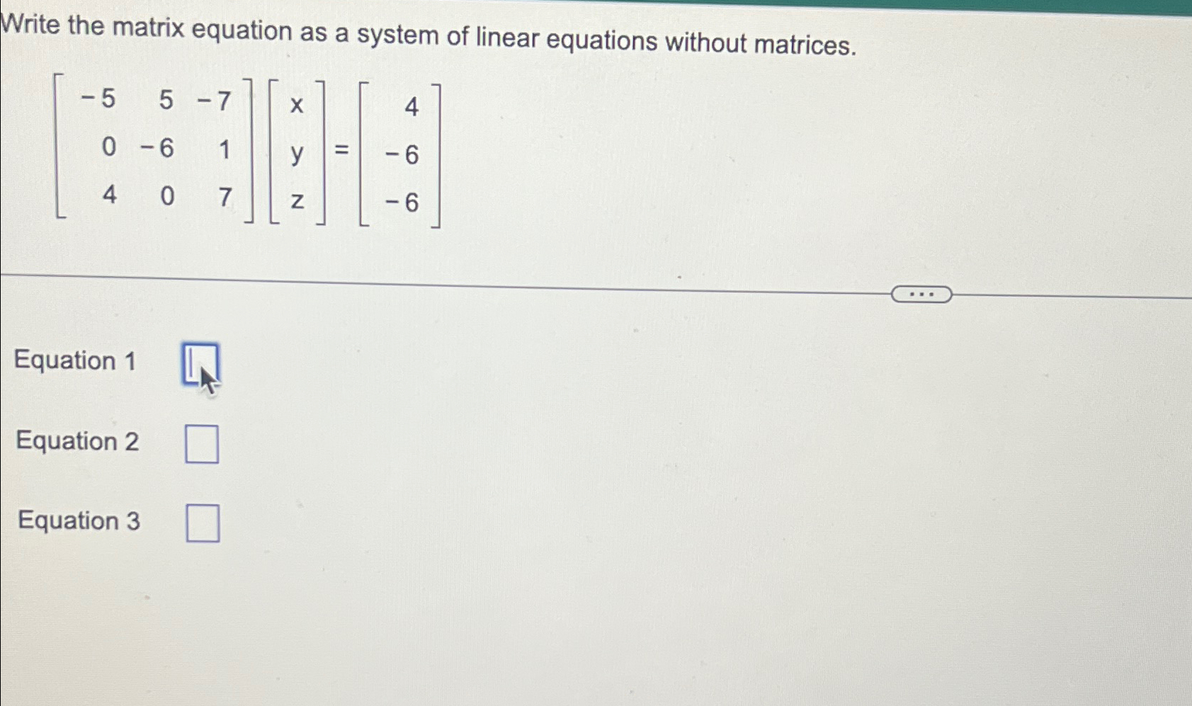 Solved Write the matrix equation as a system of linear | Chegg.com