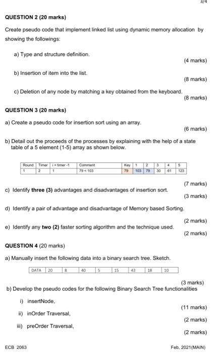 Solved QUESTION 2 (20 marks) Create pseudo code that | Chegg.com