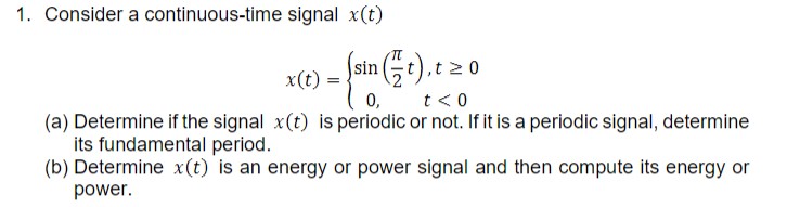 Solved Consider a continuous-time signal | Chegg.com
