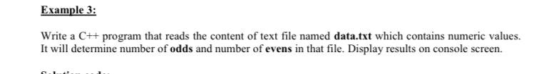 Solved Example 3:Write a C++ ﻿program that reads the content | Chegg.com