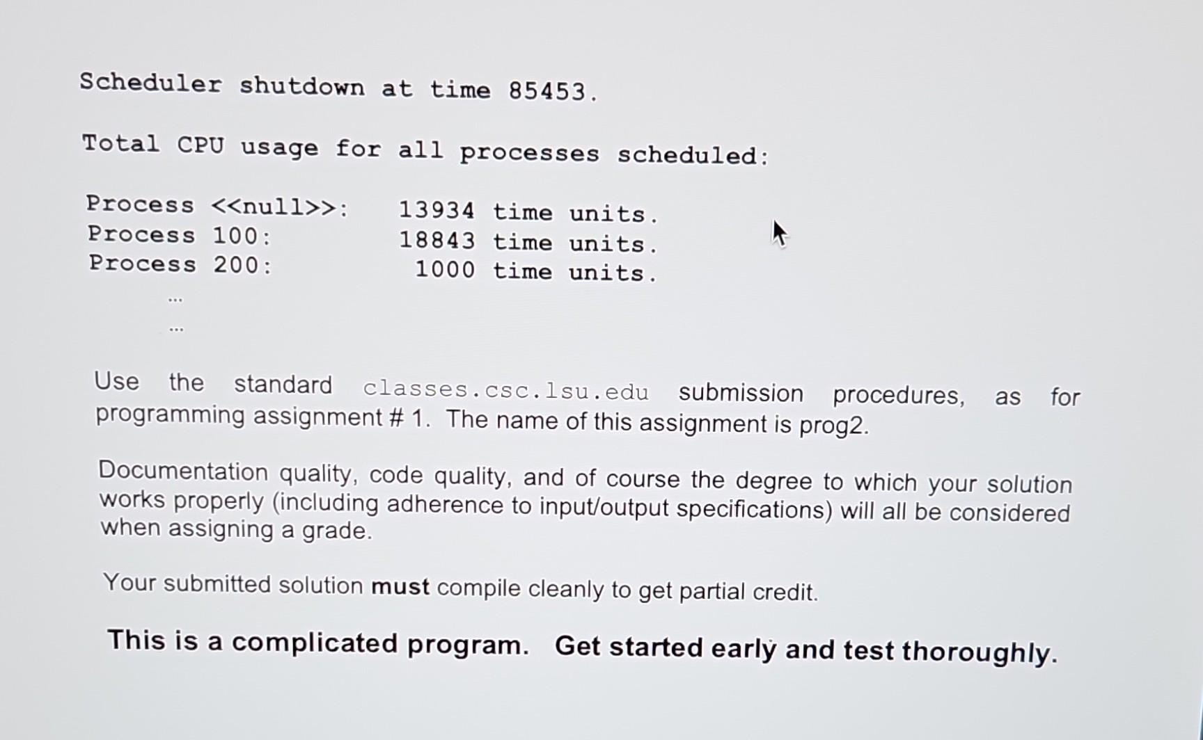 Solved ien your scheduler begins, the time should be 0 . | Chegg.com