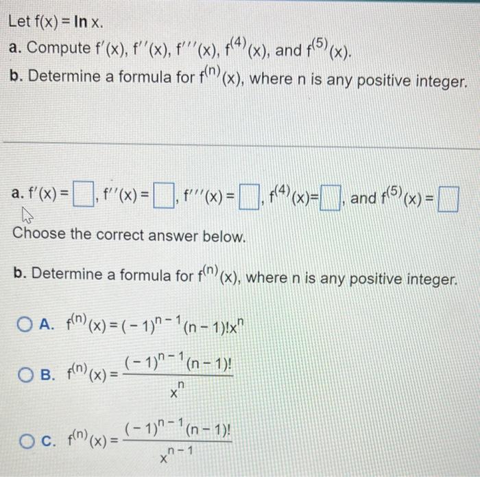 Solved Let f(x)=lnx. a. Compute | Chegg.com