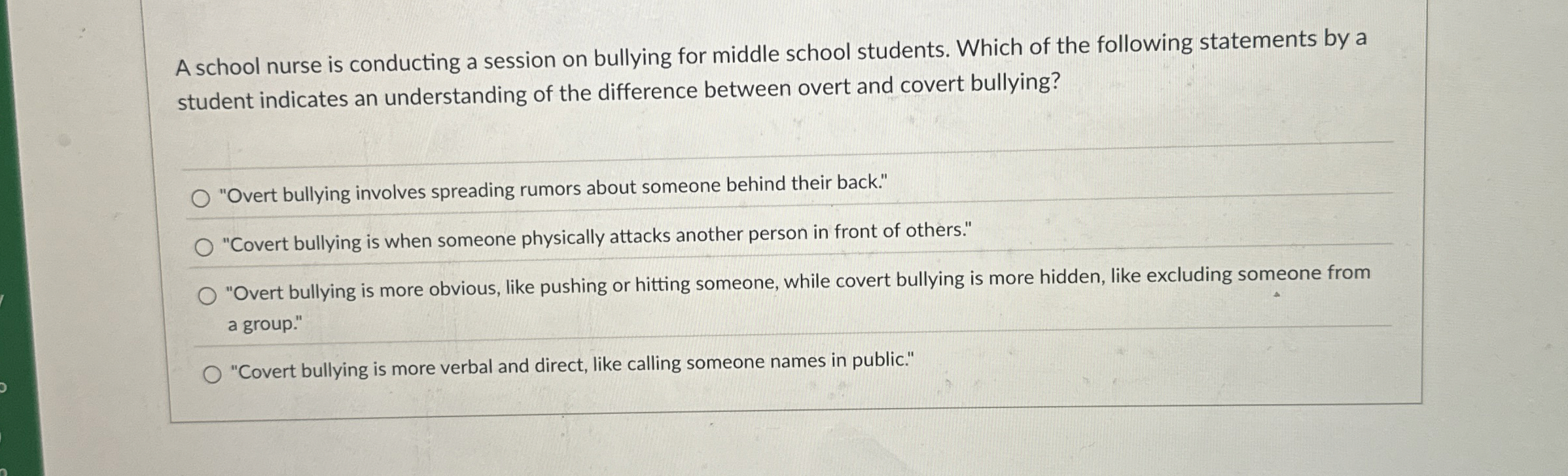 Solved A school nurse is conducting a session on bullying | Chegg.com
