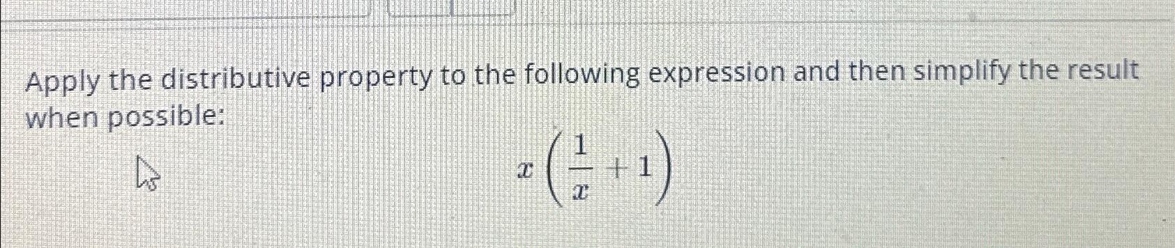 Solved Apply the distributive property to the following | Chegg.com