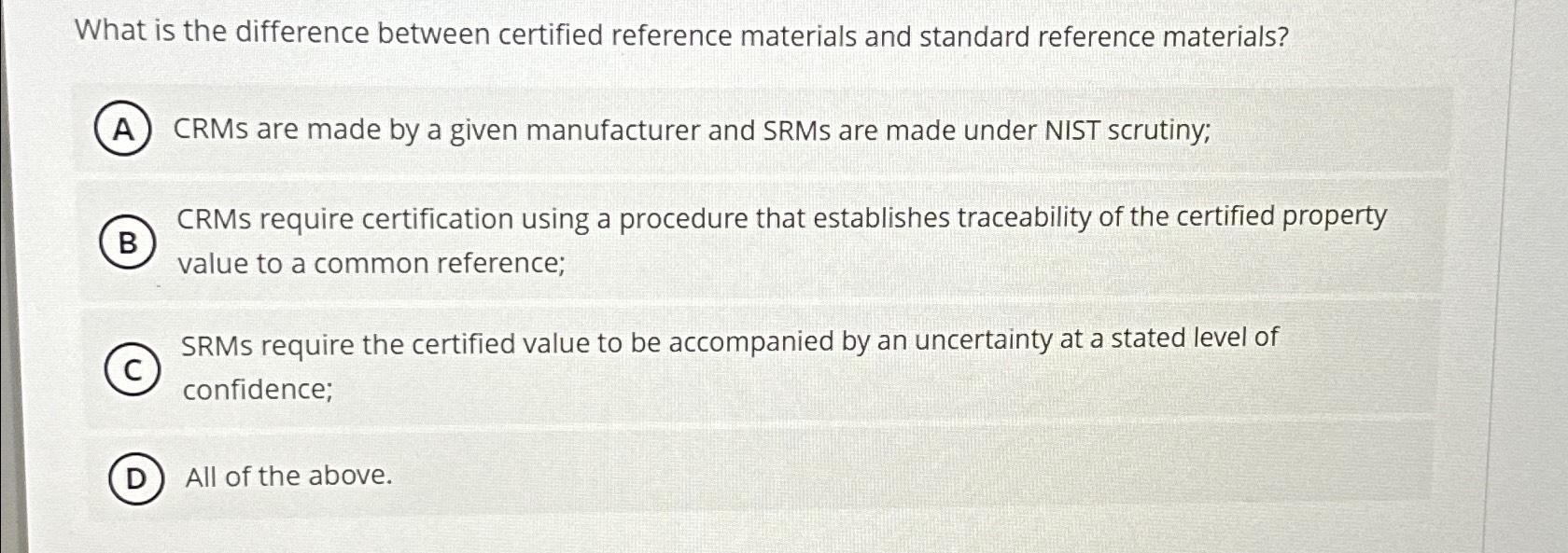 Solved What is the difference between certified reference | Chegg.com