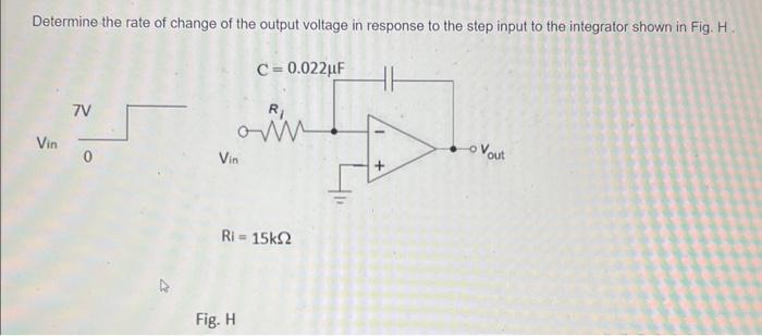 [Solved]: Determine the rate of change of the output voltag