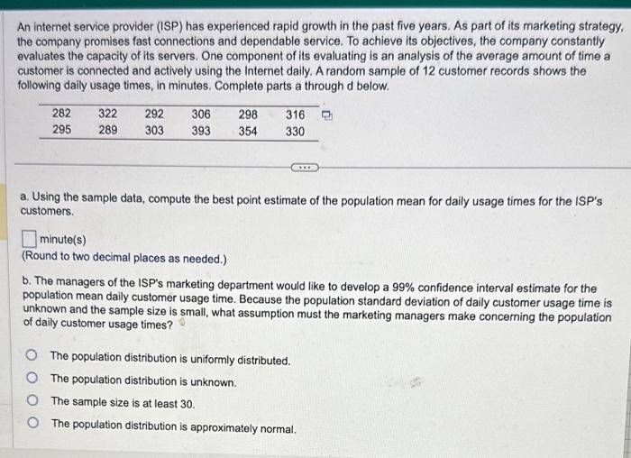 Solved An internet service provider (ISP) has experienced | Chegg.com