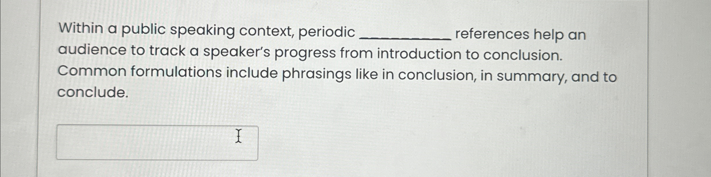 Solved Within a public speaking context, periodic | Chegg.com
