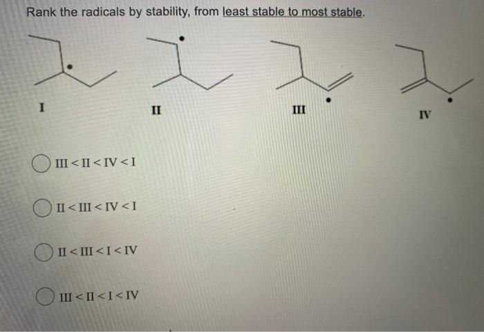 Solved Rank the radicals by stability, from least stable to | Chegg.com