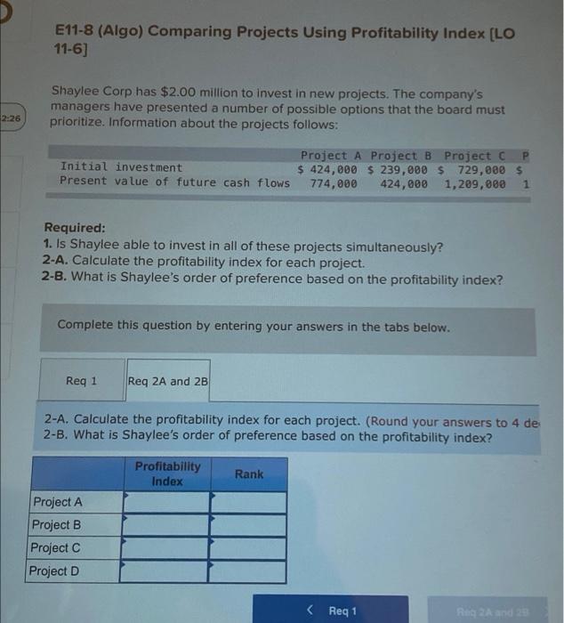 Solved E11-8 (Algo) Comparing Projects Using Profitability | Chegg.com