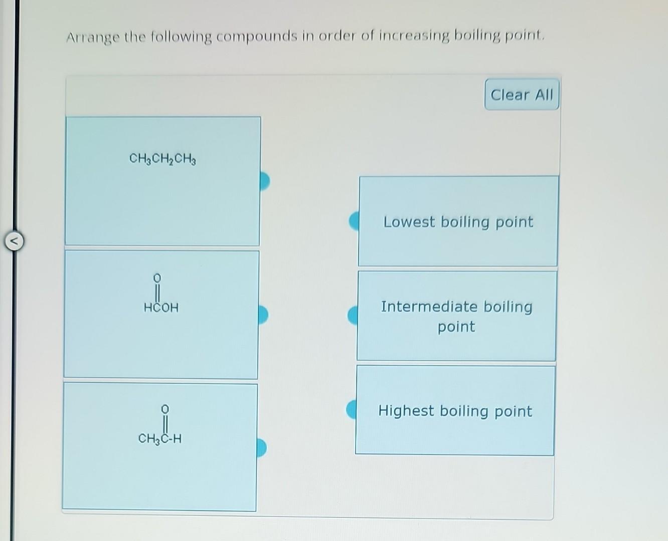Lowest boiling point Intermediate boiling point | Chegg.com
