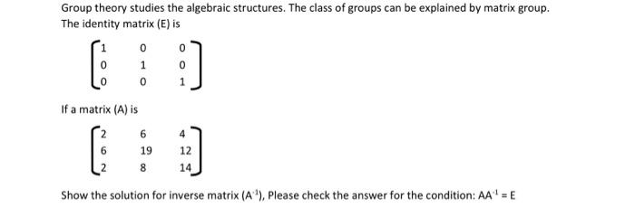 Solved Group theory studies the algebraic structures. The | Chegg.com