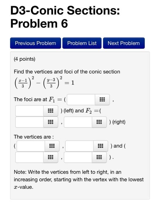 Solved D3-Conic Sections: Problem 6 (4 points) Find the | Chegg.com