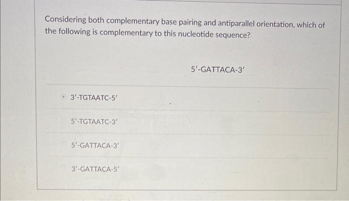 Solved Considering both complementary base pairing and | Chegg.com