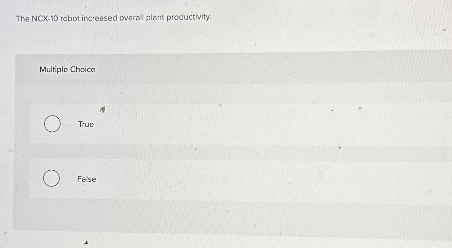 Solved The NCX-10 ﻿robot increased overall plant | Chegg.com