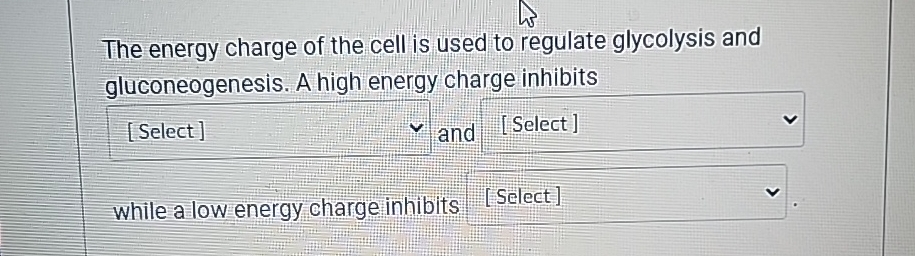 Solved The energy charge of the cell is used to regulate | Chegg.com