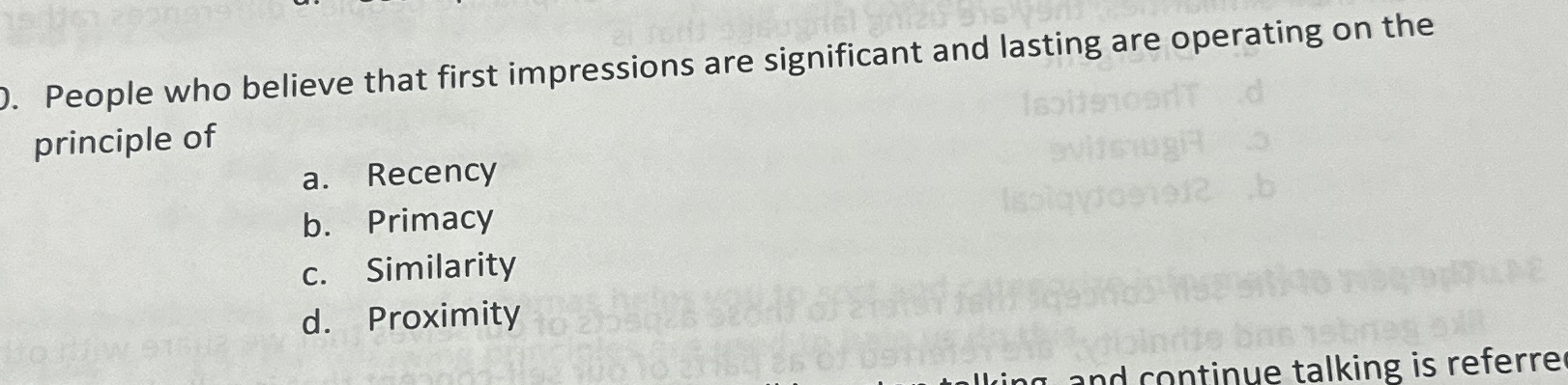 Solved People who believe that first impressions are | Chegg.com