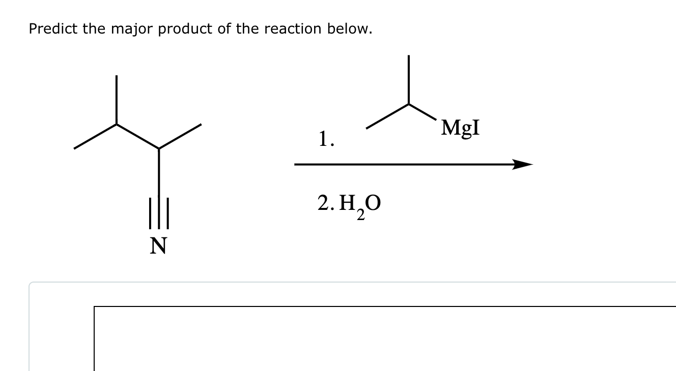 Solved Predict the major product of the reaction below. | Chegg.com