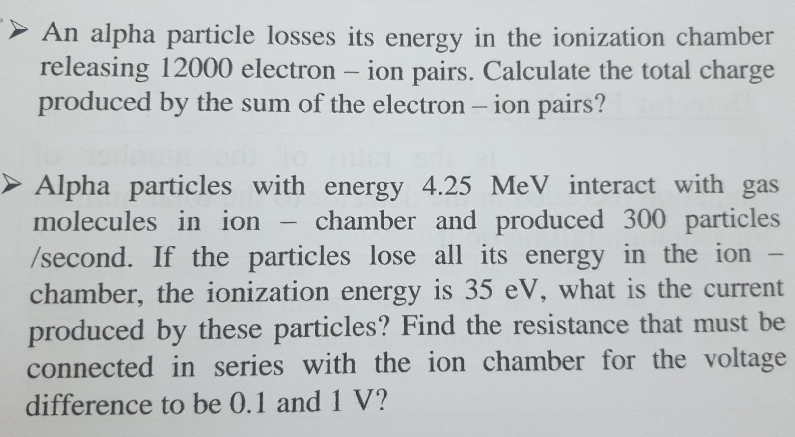 Solved An alpha particle losses its energy in the ionization | Chegg.com