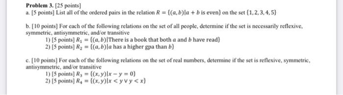 Solved Problem 3. [25 points] a. [5 points] List all of the | Chegg.com