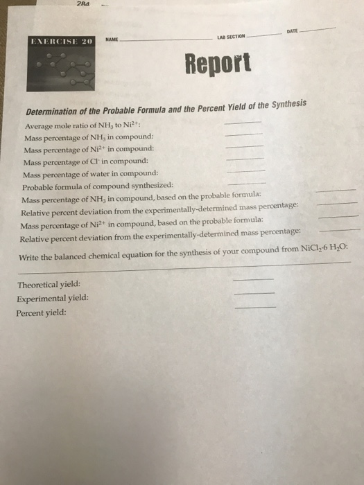 Solved EXERCISE 20 NAME LAB SECTION Report on Part III | Chegg.com
