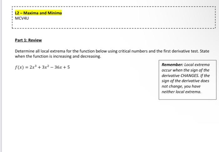 Solved Determine all local extrema for the function below | Chegg.com