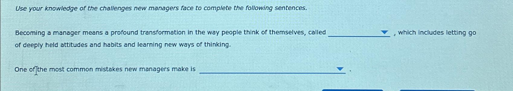 Solved Use your knowledge of the challenges new managers | Chegg.com