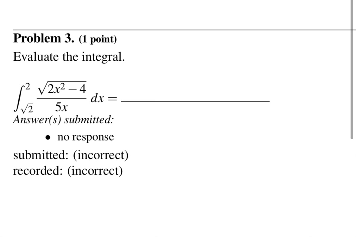 Solved Problem 3. (1 point)Evaluate the | Chegg.com Solved Problem 3. (1 point)Evaluate the | Chegg.com