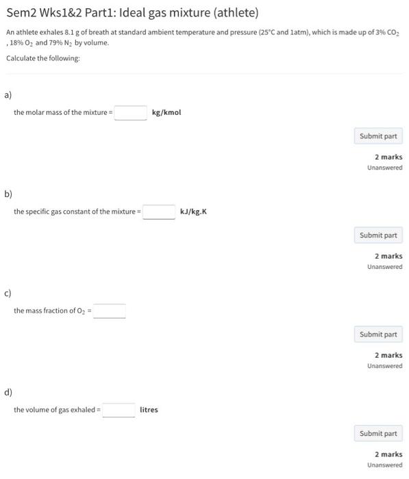 Solved Sem2 Wks1&2 Part1: Ideal gas mixture (athlete) An | Chegg.com