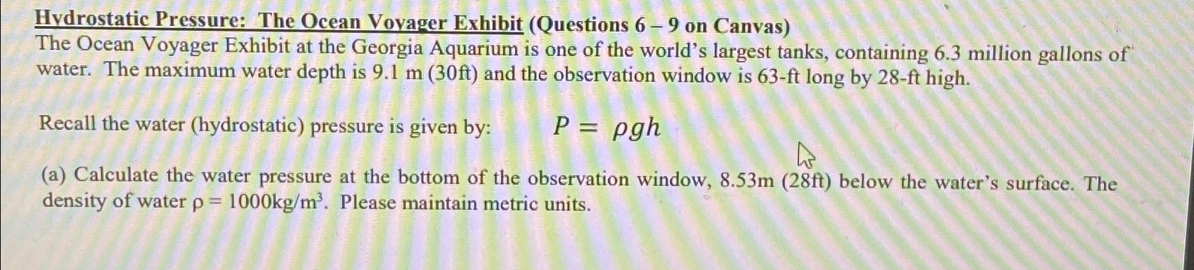 Solved Hydrostatic Pressure: The Ocean Vovager Exhibit | Chegg.com