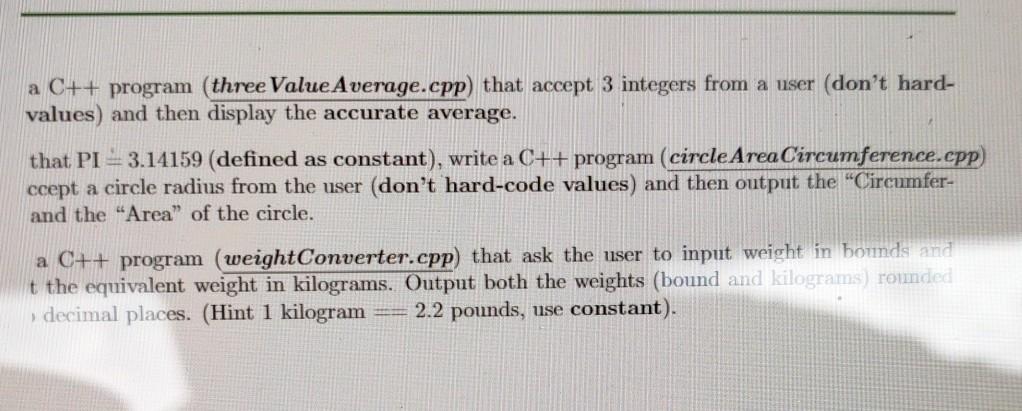 Solved a C++ program (three Value Average.cpp) that accept 3 | Chegg.com