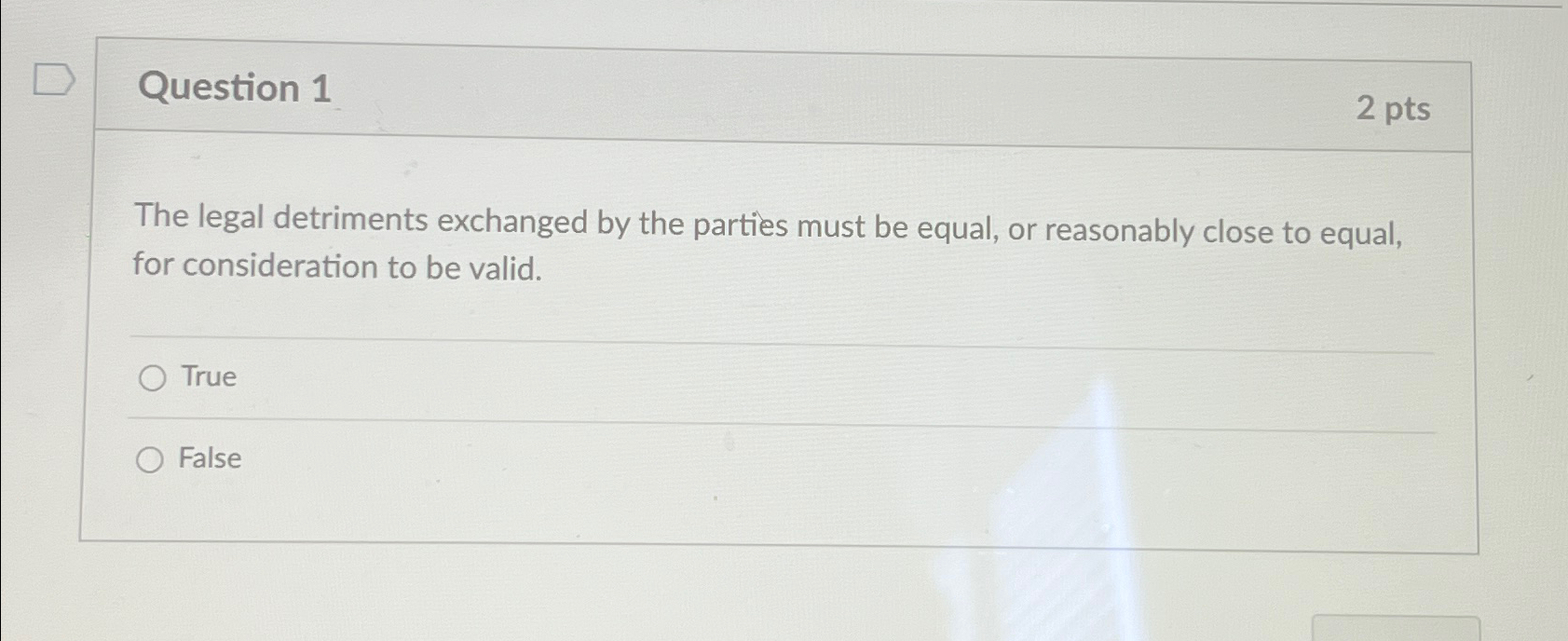 Solved Question 12 ﻿ptsThe legal detriments exchanged by the | Chegg.com