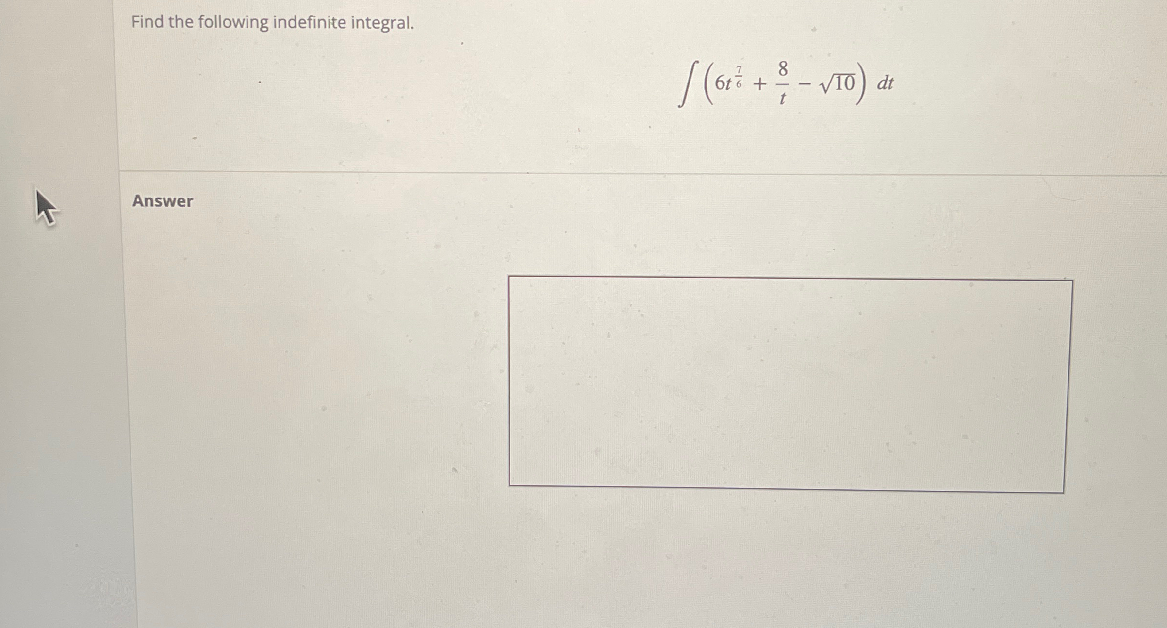 Solved Find the following indefinite | Chegg.com