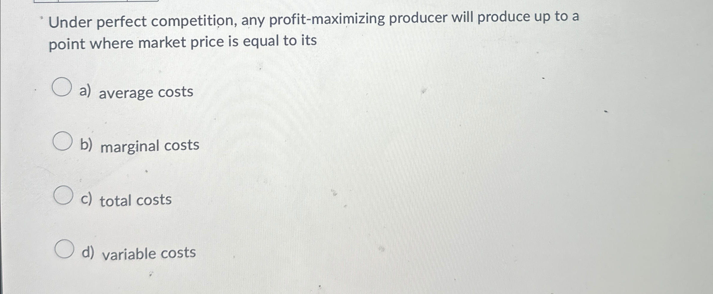 Solved Under perfect competition, any profit-maximizing | Chegg.com