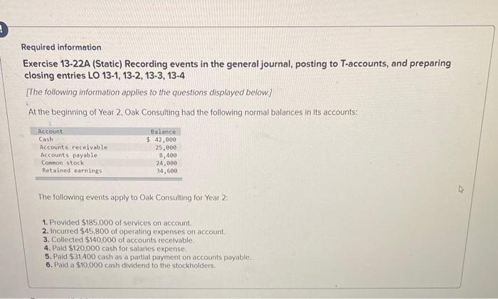 Solved Required information Exercise 13-22A (Static) | Chegg.com
