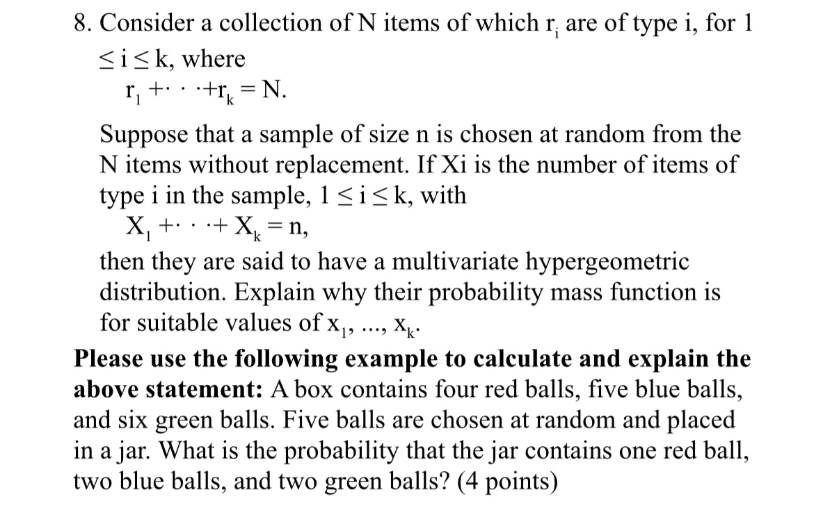 Solved Consider a collection of N ﻿items of which ri ﻿are of | Chegg.com