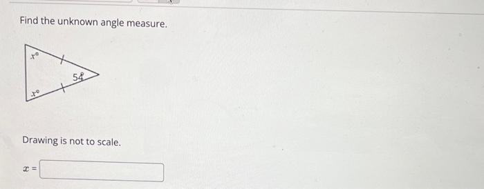 Solved Find The Unknown Angle Measure Drawing Is Not To