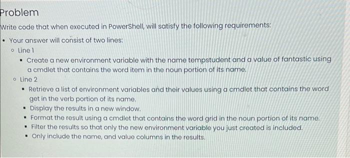 Solved Problem Write Code That When Executed In Powershell