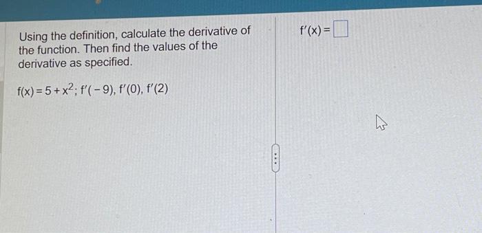 Solved Using the definition, calculate the derivative of | Chegg.com