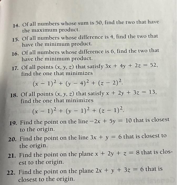 Solved 14. Of all numbers whose sum is 50 , find the two | Chegg.com